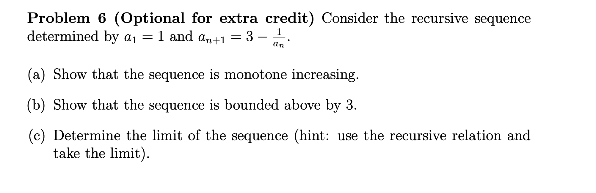 Solved Problem 6 (Optional for extra credit) Consider the | Chegg.com