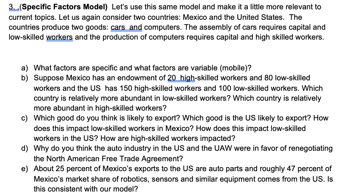 Solved (Specific Factors Model) ﻿Let's use this same model | Chegg.com