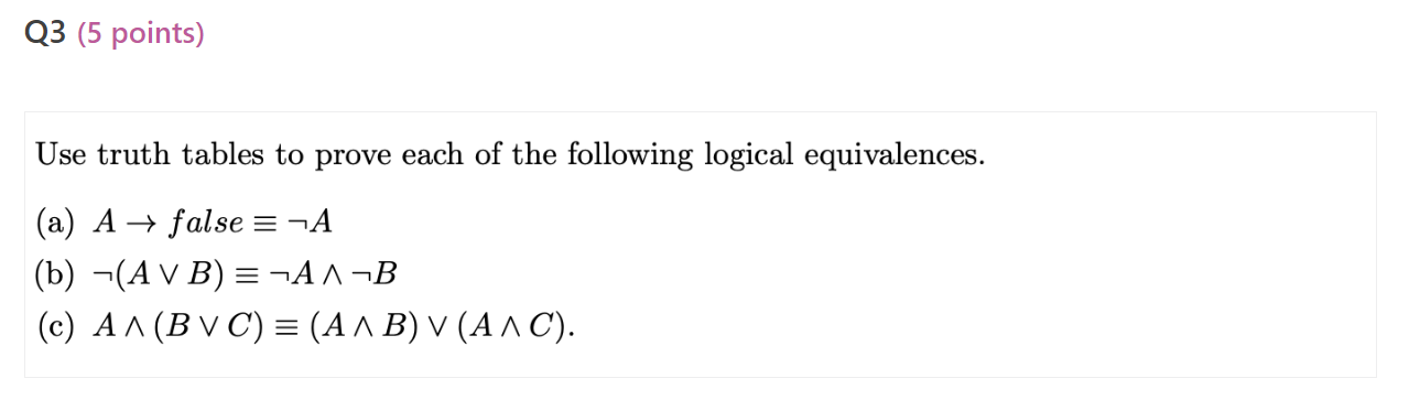 Solved Use truth tables to prove each of the following | Chegg.com