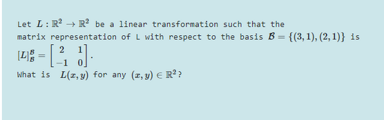 Solved Let L: R2 + R2 be a linear transformation such that | Chegg.com