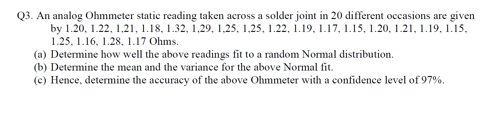Solved Q3. An analog Ohmmeter static reading taken across a | Chegg.com