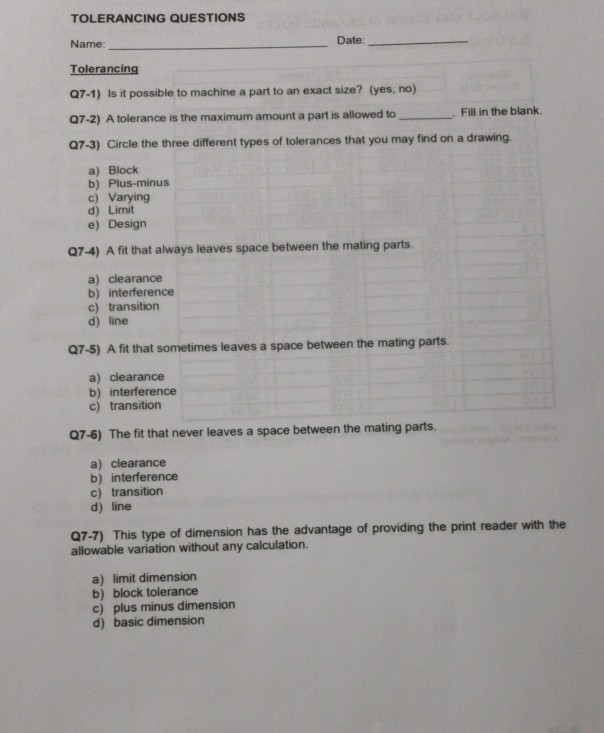 Solved TOLERANCING QUESTIONS Name: Tolerancing Q7-1) Is it | Chegg.com