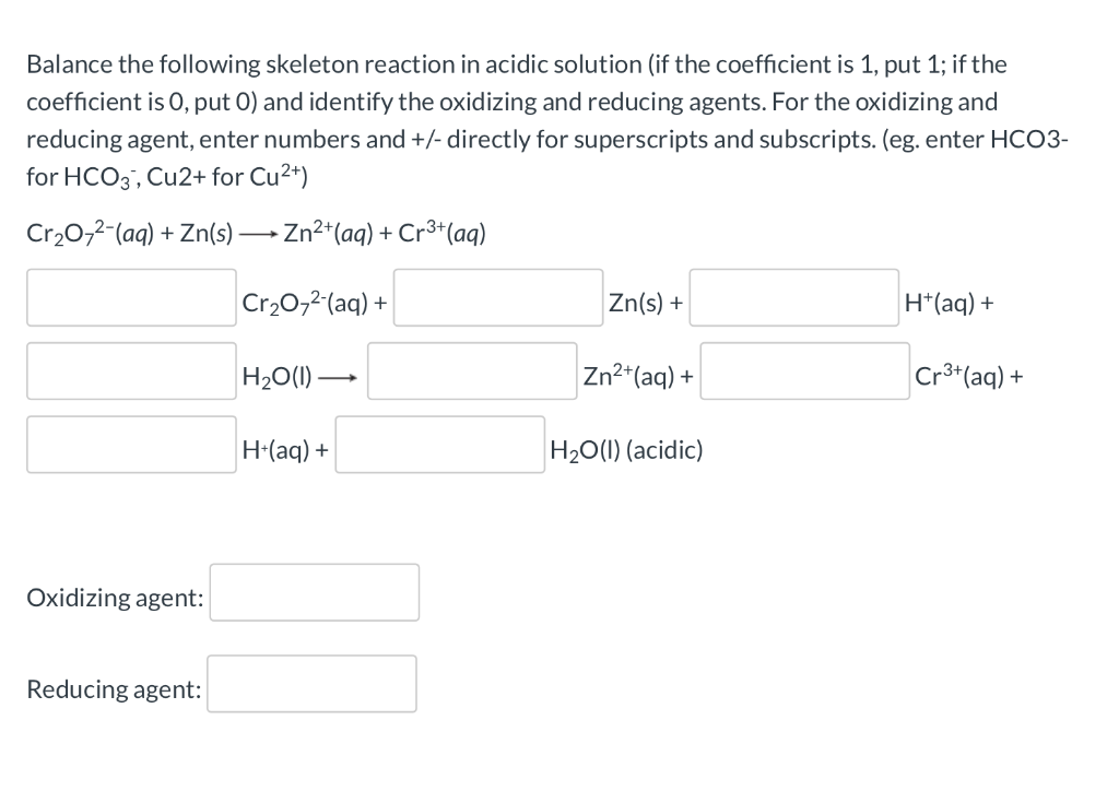 Solved Balance the following skeleton reaction in acidic | Chegg.com