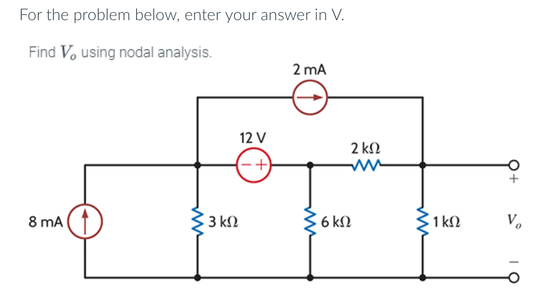 Solved For the problem below, enter your answer in V. ﻿For | Chegg.com