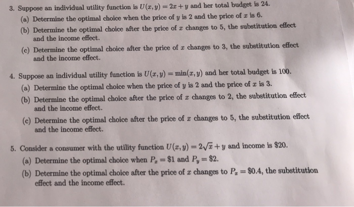 Solved 3. Suppose an individual utility function is U(x,y) = | Chegg.com