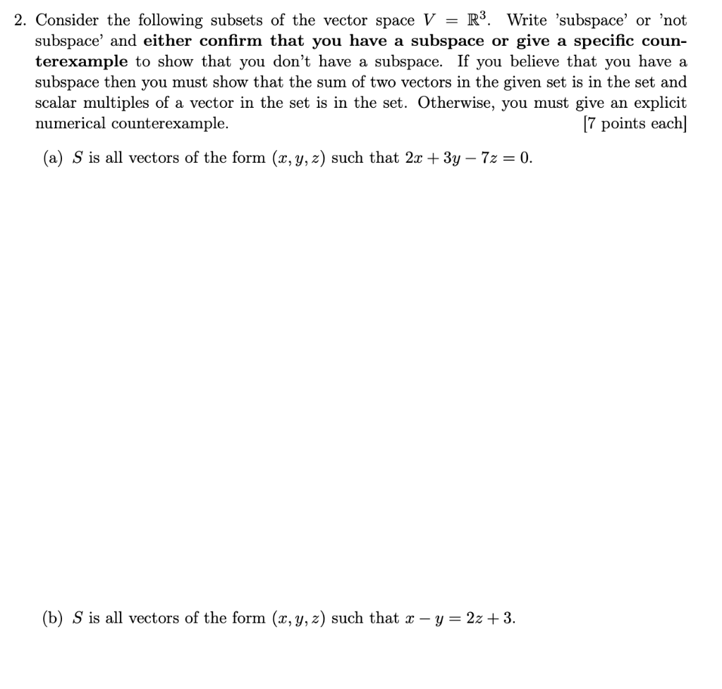 Solved 2. Consider the following subsets of the vector space | Chegg.com