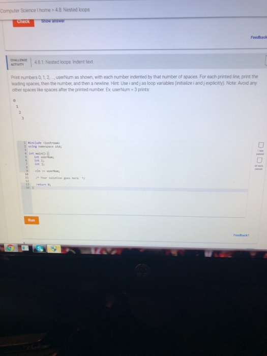 Solved Computer Science I home> 4 8 Nested loops Feedback | | Chegg.com