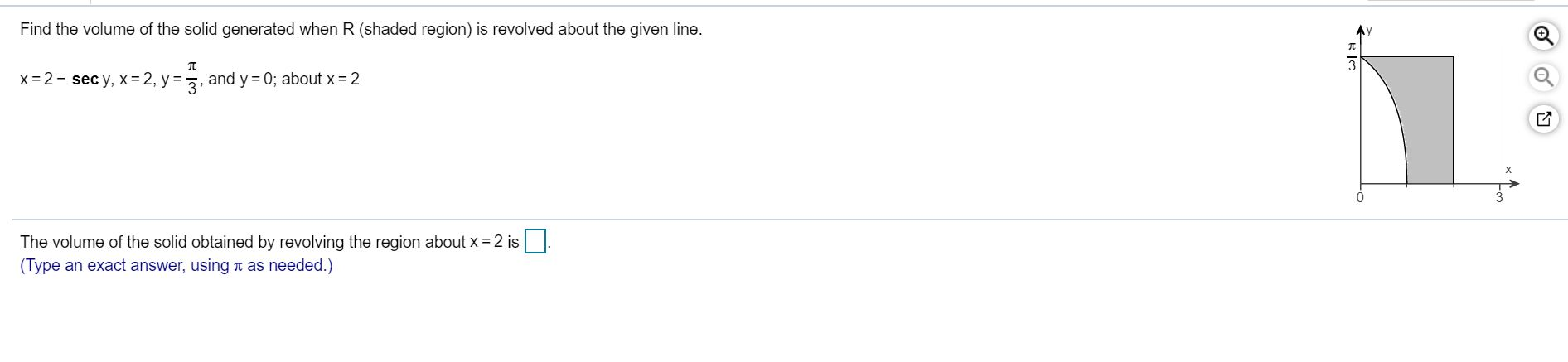 Solved Find the volume of the solid generated when R (shaded | Chegg.com