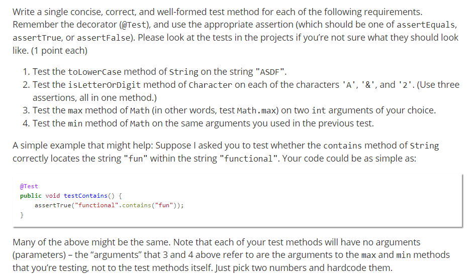 Solved Write a single concise, correct, and well-formed test | Chegg.com