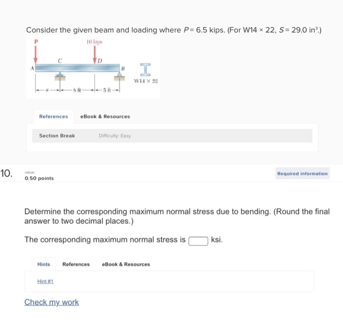 Solved Consider the given beam and loading where P- 6.5 | Chegg.com