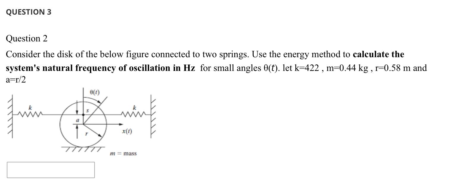 Solved QUESTION 3 Question 2 Consider the disk of the below | Chegg.com