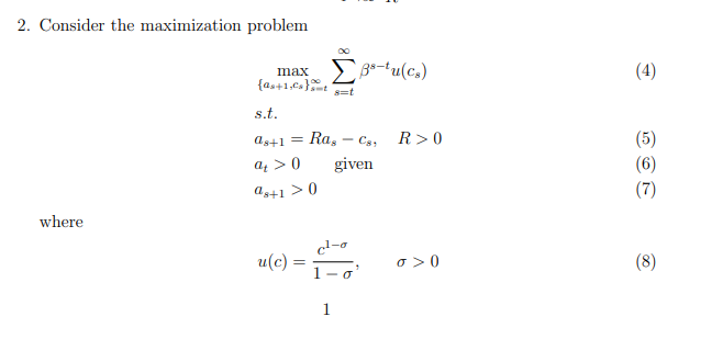 Solved 2. Consider the maximization problem | Chegg.com