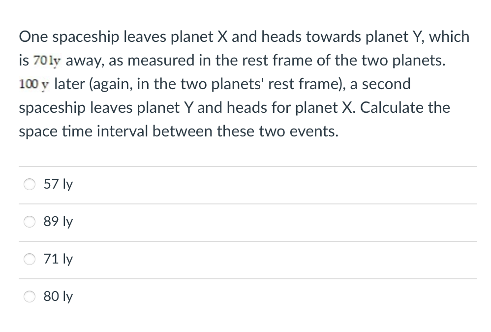 Solved One spaceship leaves planet X and heads towards | Chegg.com
