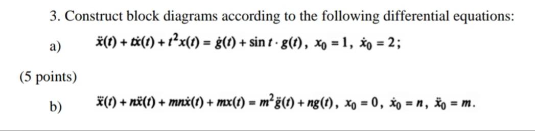 3. Construct block diagrams according to the | Chegg.com