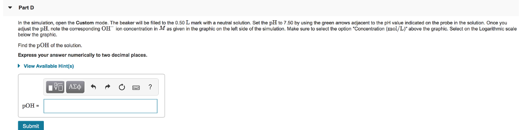 Solved Part D In the simulation, open the Custom mode. The | Chegg.com