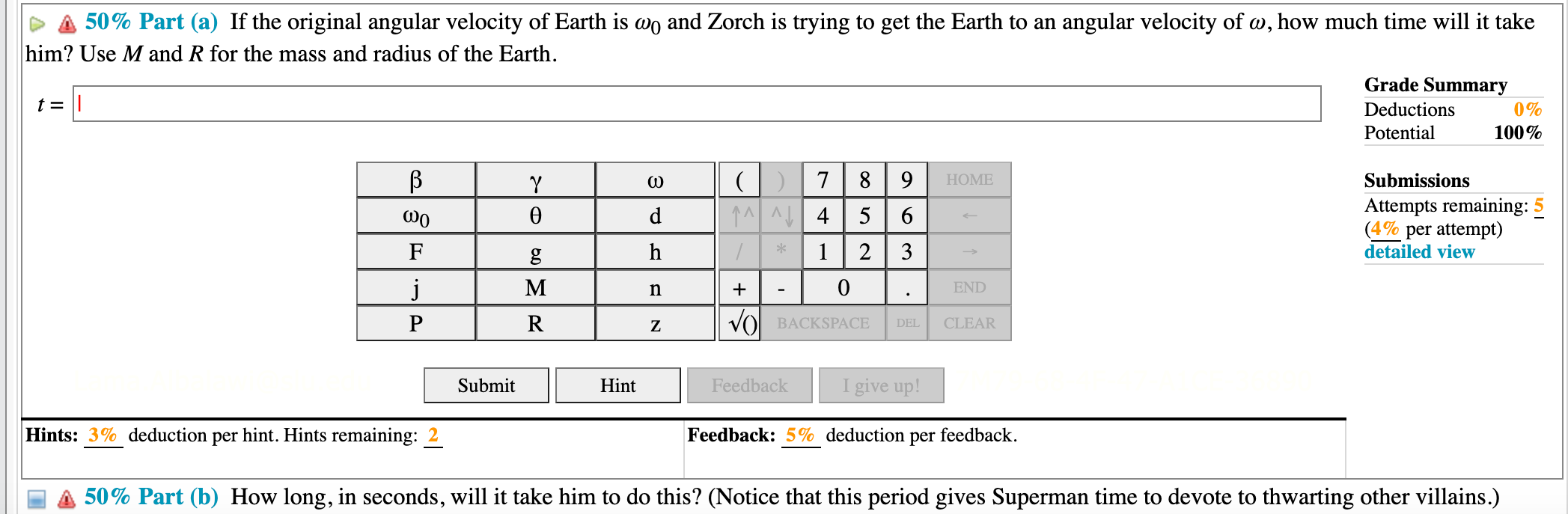 Solved (10\%) Problem 4: Zorch, an archenemy of Superman, | Chegg.com
