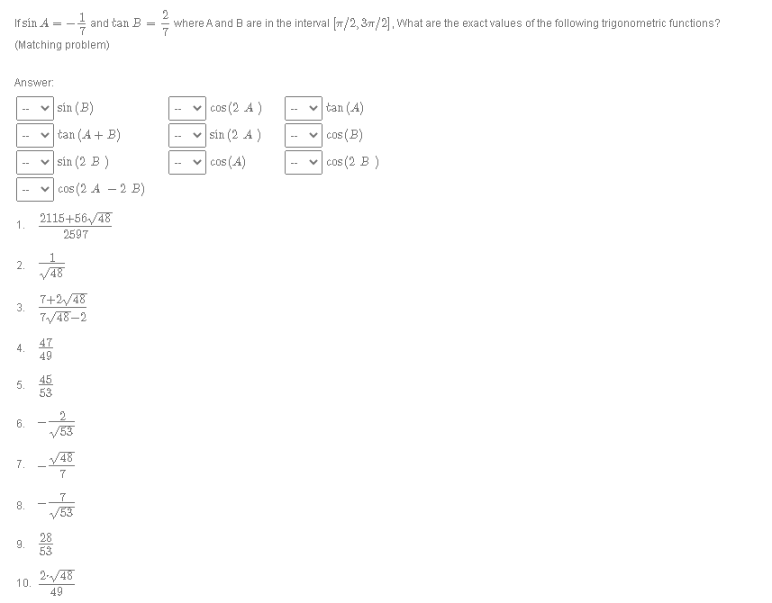 Solved --- If sín A and tan B (Matching problem) where A and | Chegg.com
