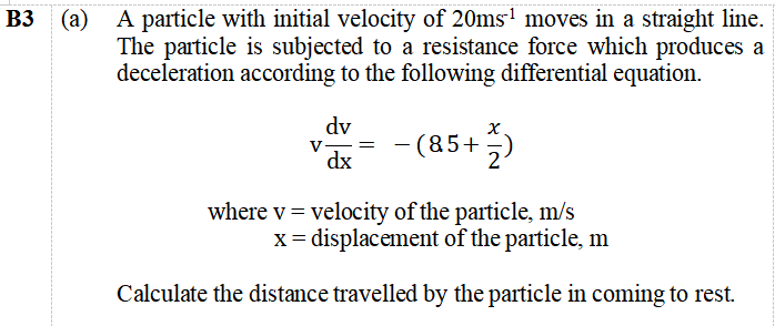 Solved B3 (a) A particle with initial velocity of 20ms? | Chegg.com
