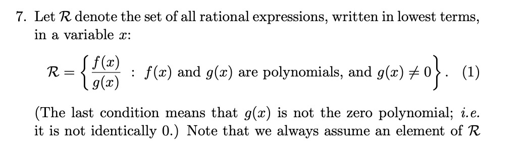 Solved Let R denote the set of all rational expressions, | Chegg.com
