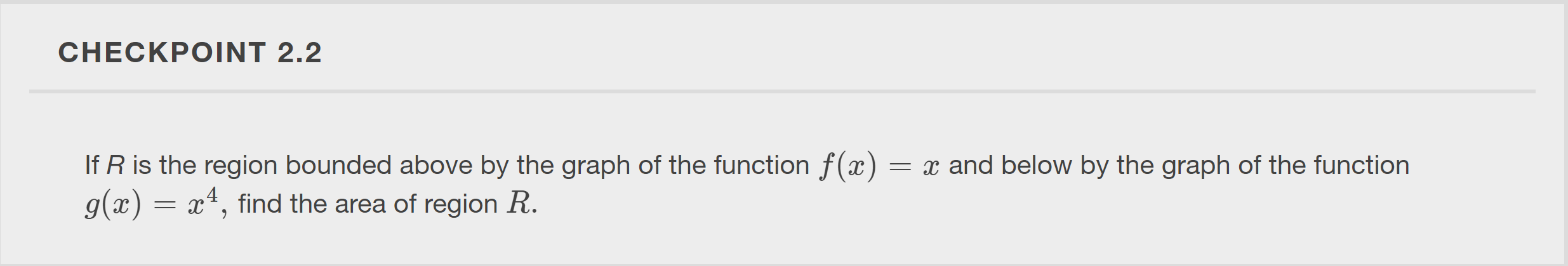 Solved CHECKPOINT 2.2 If R is the region bounded above by | Chegg.com