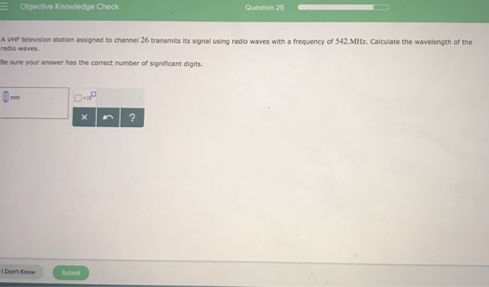 Solved Objective Knowledge Check Question 25 A VHF | Chegg.com