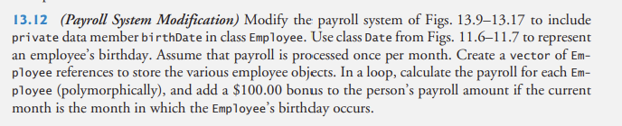 13.12 (Payroll System Modification) Modify the | Chegg.com