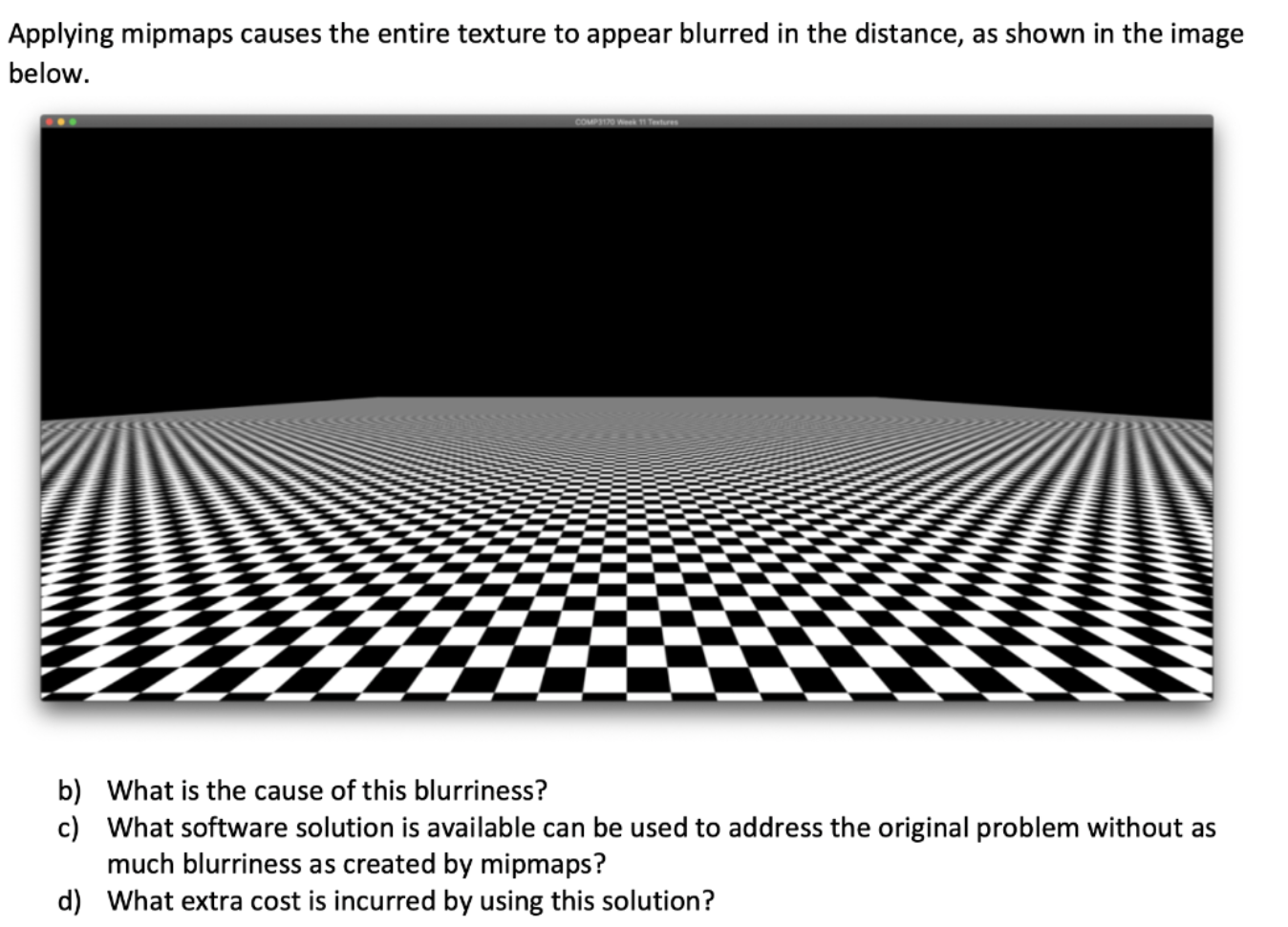 Solved Question: Textures When a textured mesh is viewed at | Chegg.com