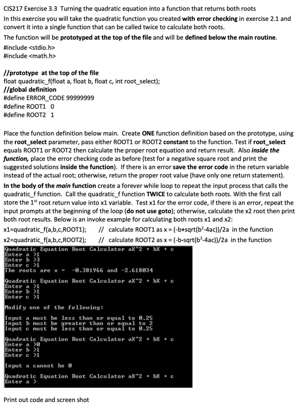 Solved CIS217 Exercise 3.3 Turning the quadratic equation | Chegg.com