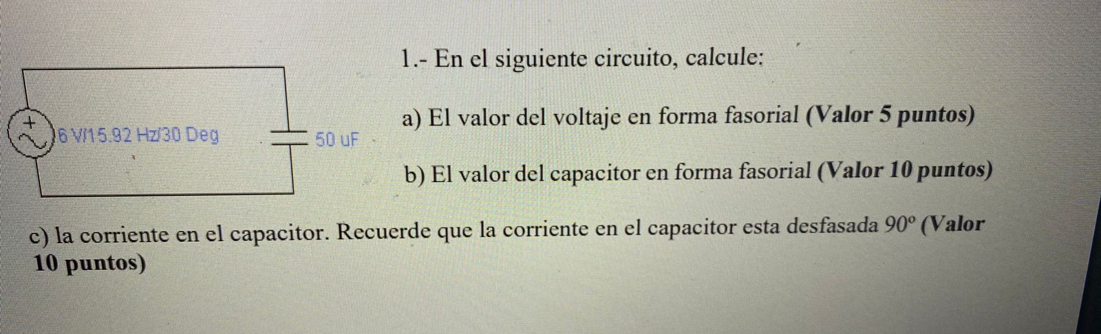 Solved 1.- En el siguiente circuito, calcule: a) El valor | Chegg.com