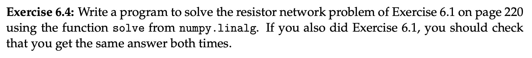 Solved Exercise 64 Write A Program To Solve The Resistor 4988