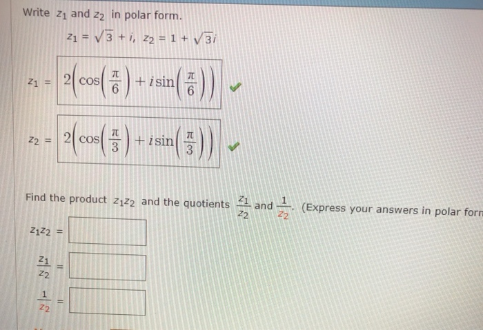 Solved Write z1 and z2 in polar form Find the product z1z2 | Chegg.com