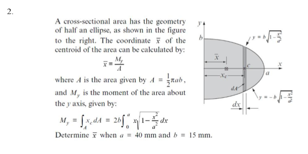(Solved) : 2 Cross Sectional Area Geometry Half Ellipse Shown Figure ...