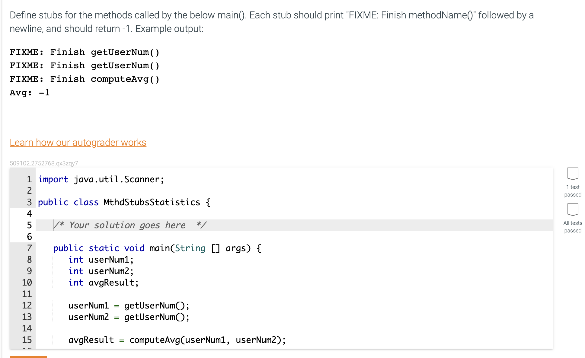 Solved Define stubs for the methods called by the below | Chegg.com