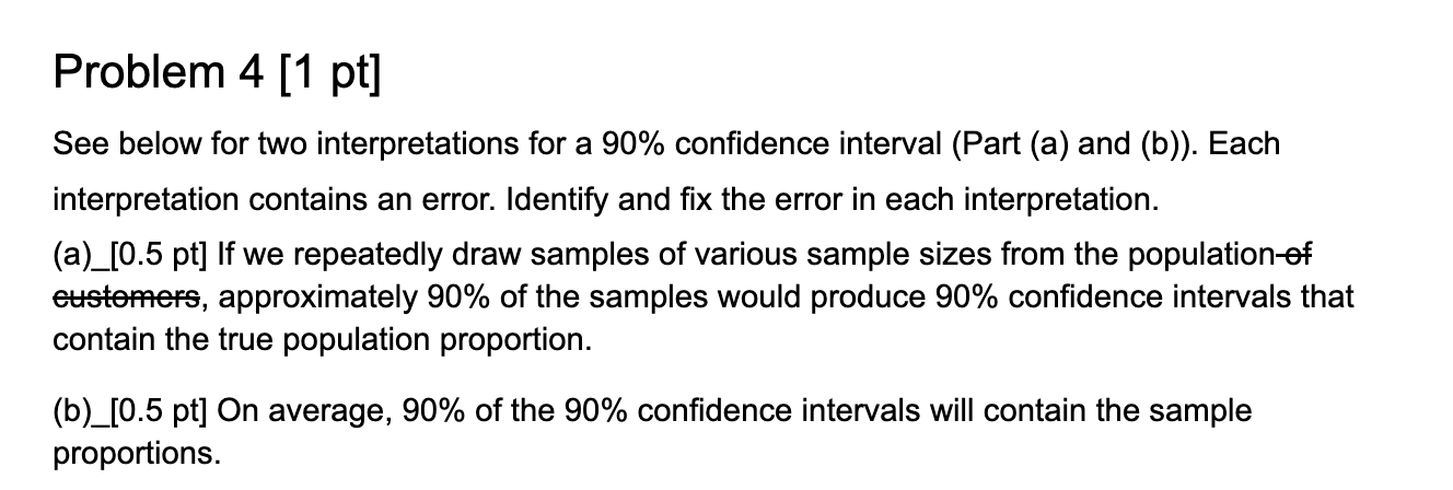Solved Problem 4 [1 pt] See below for two interpretations | Chegg.com