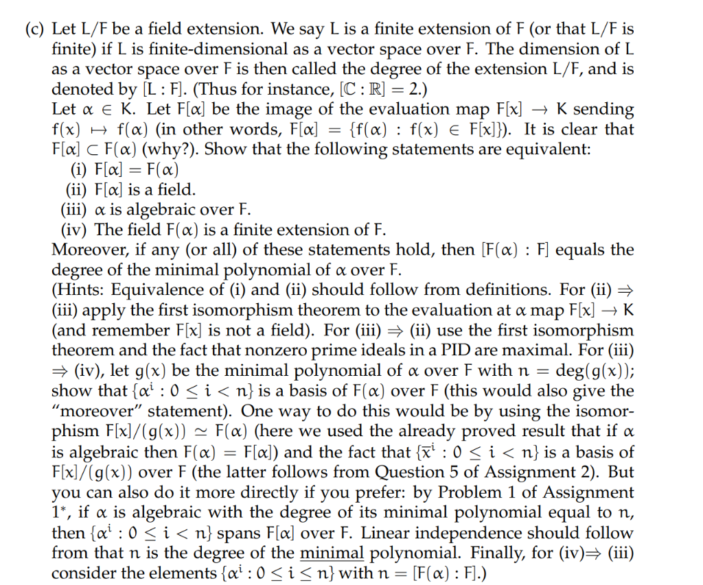 Solved (c) Let L/F be a field extension. We say L is a | Chegg.com