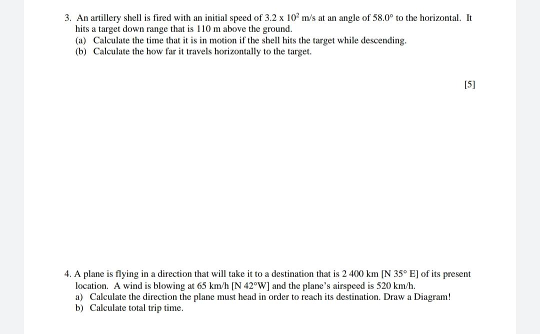 Solved 3. An artillery shell is fired with an initial speed | Chegg.com