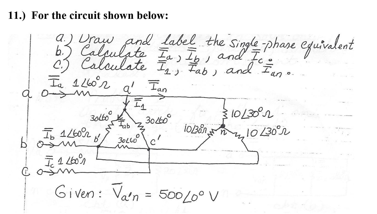 Solved 11.) For the circuit shown below: a.) Uraw and label | Chegg.com