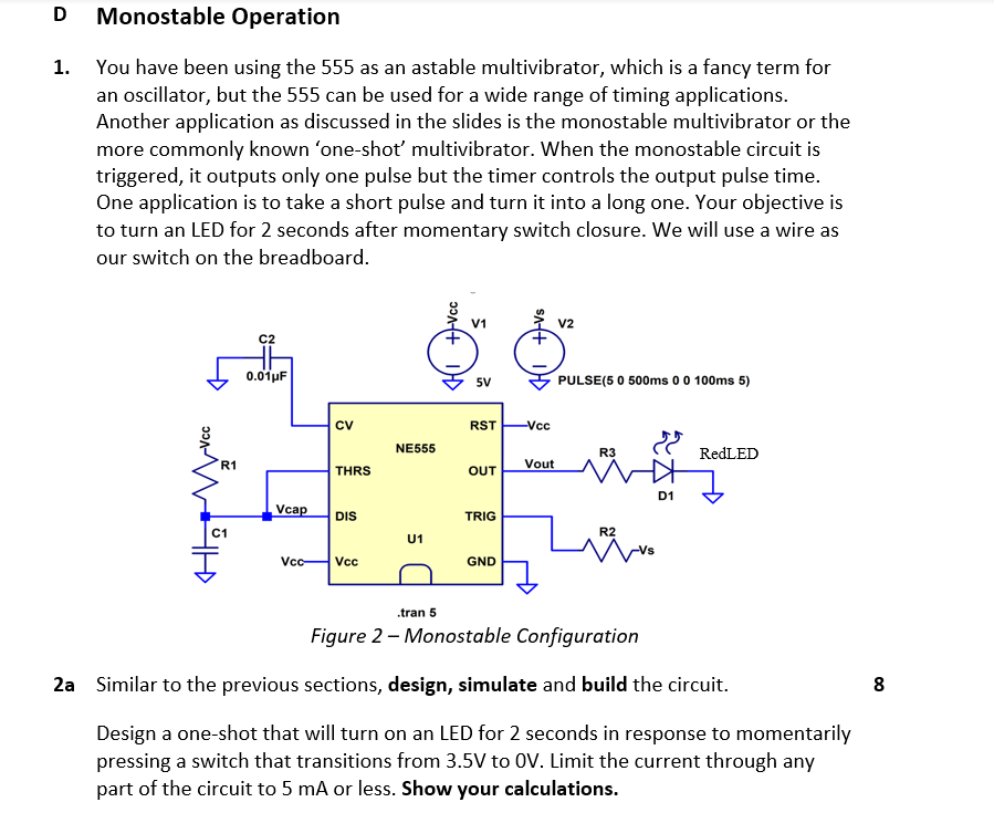 D Monostable Operation 1. You have been using the 555 | Chegg.com