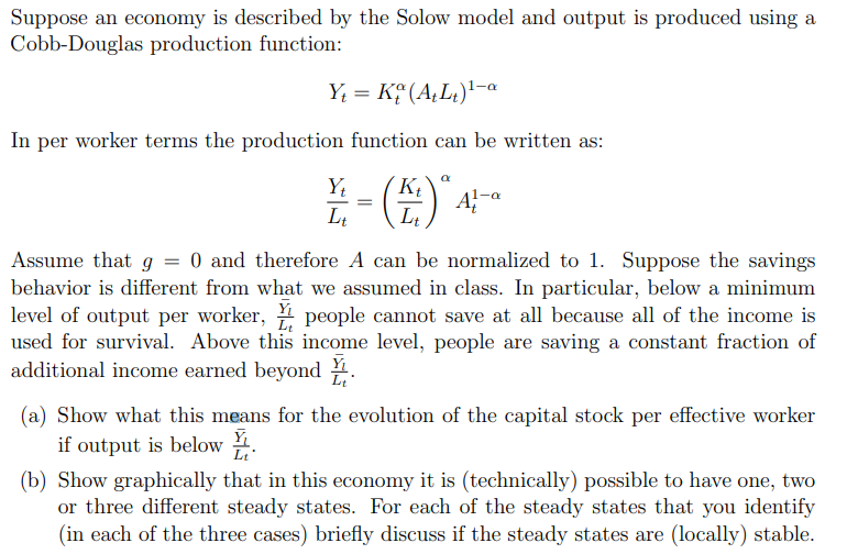Solved Suppose an economy is described by the Solow model | Chegg.com