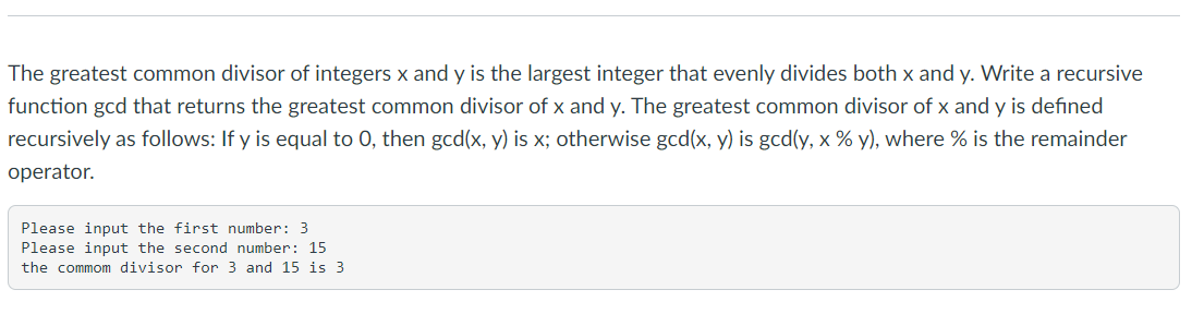 Solved The greatest common divisor of integers x and y is | Chegg.com