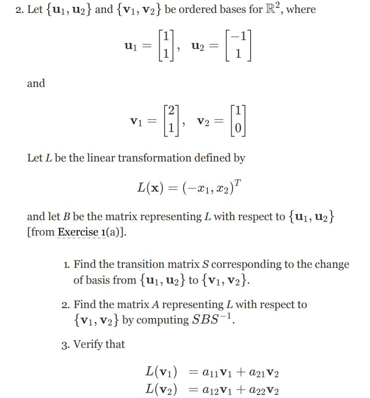Solved 2. Let {u₁, U₂} and {V₁, V2} be ordered bases for R², | Chegg.com