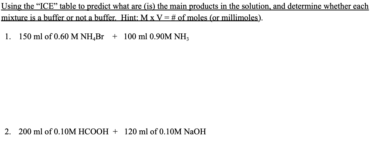 Solved Using the "ICE" table to predict what are (is) the | Chegg.com