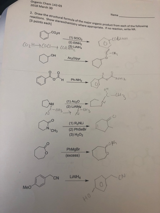 Solved Organic Chem 142-03 2018 March 30 Name 2. Draw the | Chegg.com