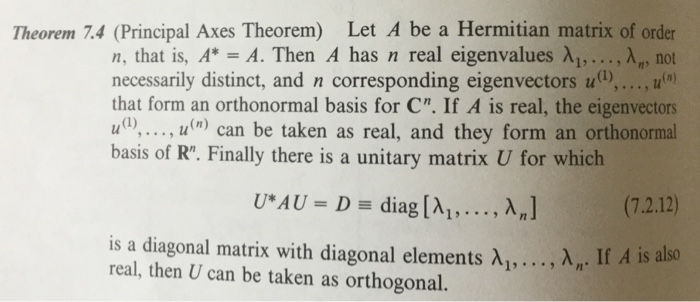 Solved Let A be a Hermitian matrix of order n. It is called | Chegg.com