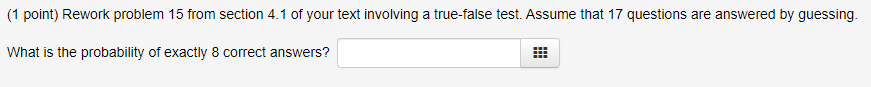 Solved (1 point) Rework problem 15 from section 4.1 of your | Chegg.com