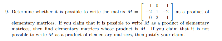 Solved 9. Determine whether it is possible to write the | Chegg.com
