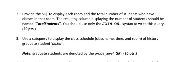 Solved Provide the SQL to display each room and the total | Chegg.com