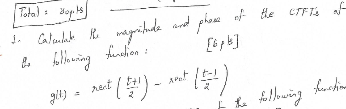 Solved Total - Bopts the CTFTs of In the Calculate the | Chegg.com