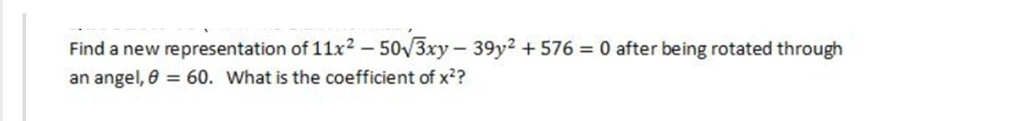 Solved Find a new representation of 11x2 – 50v3xy - 39y2 + | Chegg.com