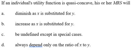 Solved If an individual's utility function is quasi-concave, | Chegg.com